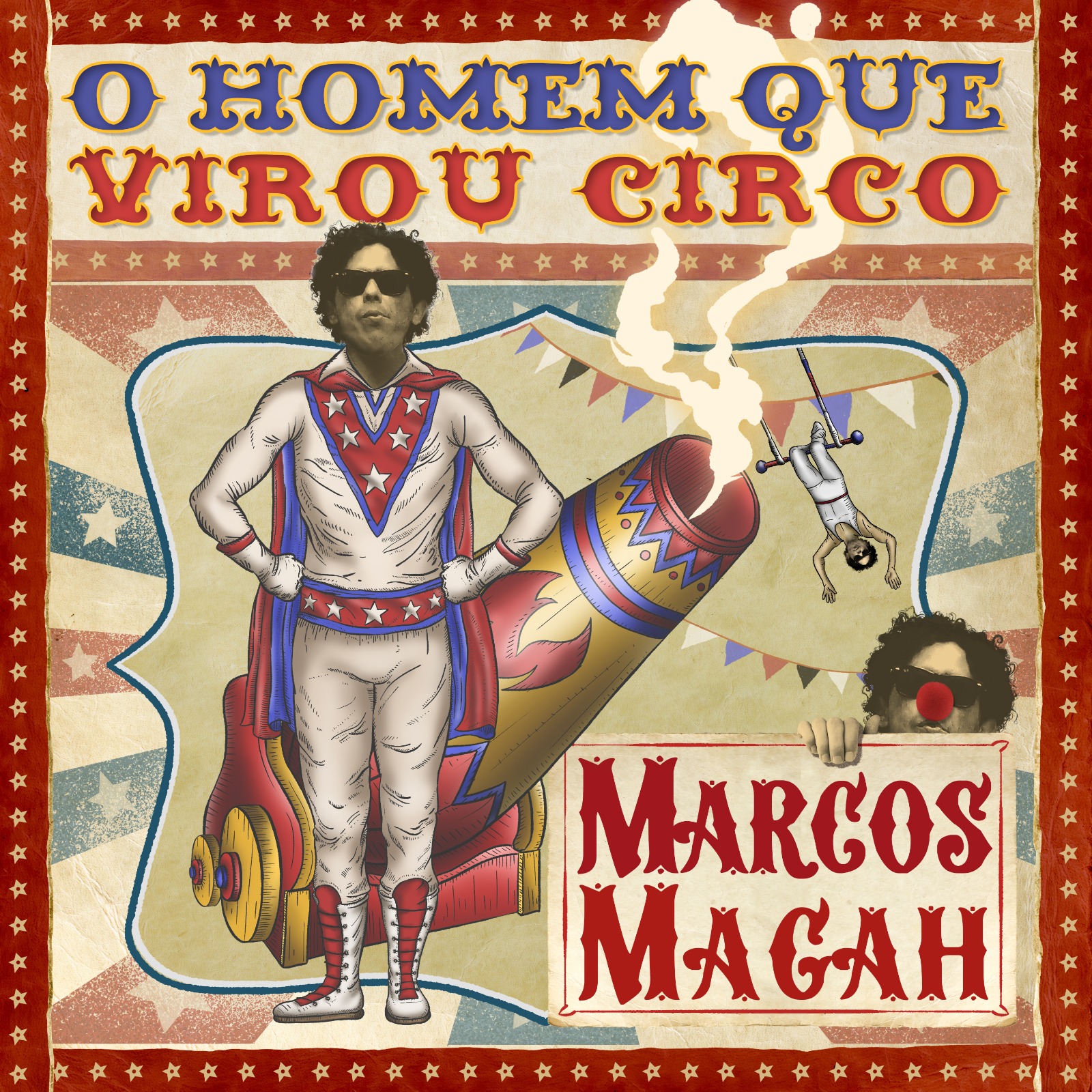 Artista maranhense Marcos Magah lança álbum “O homem que virou circo ...